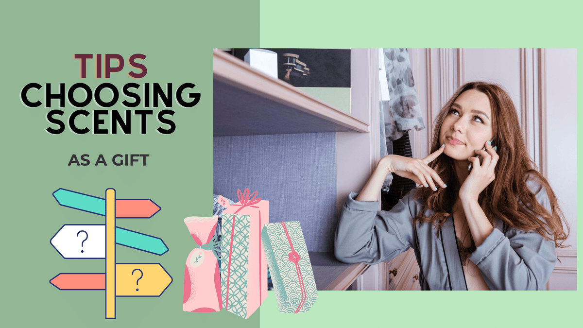 Tips on How To Choose A Scent To Gift Someone Else │ SHIORA Singapore